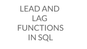 Mastering SQL LEAD and LAG Functions: Advanced Data Analysis - Daily BI Talks